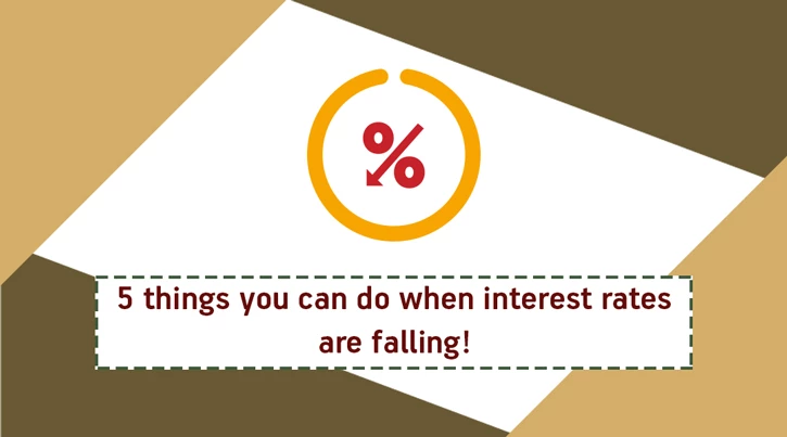 Falling Interest Rates: 5 Ways to Minimize the Impact of Lower Interest ...