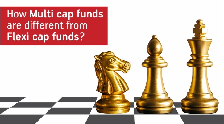 Multi-Cap vs Flexi-Cap Funds: Key Differences Explained