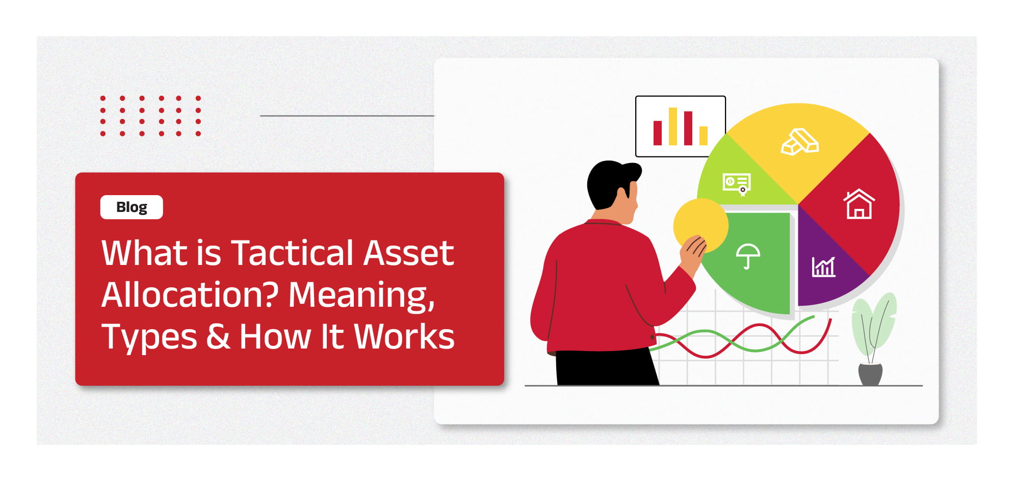 What Is Tactical Asset Allocation Meaning Types How It Works ABSLMF