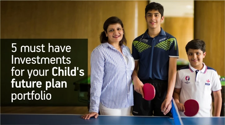 5 Investments Options for Securing Your Child's Future Plan - ABSLMF Blog